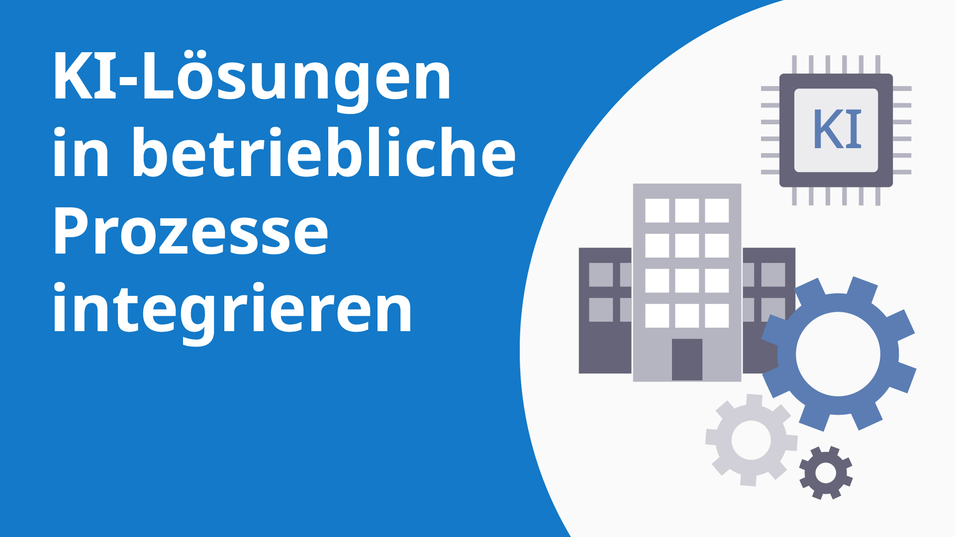 Impact-Implement-Matrix für KI-Projekte – Online-Vortrag