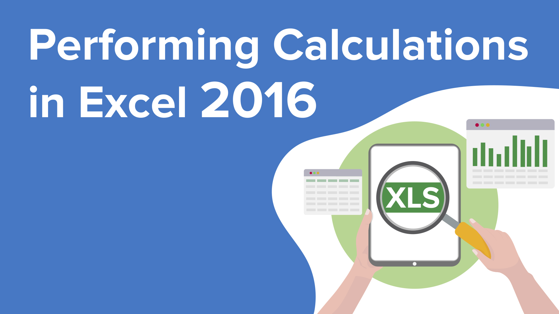 Performing Calculations in Excel 2016 – Online Software Course