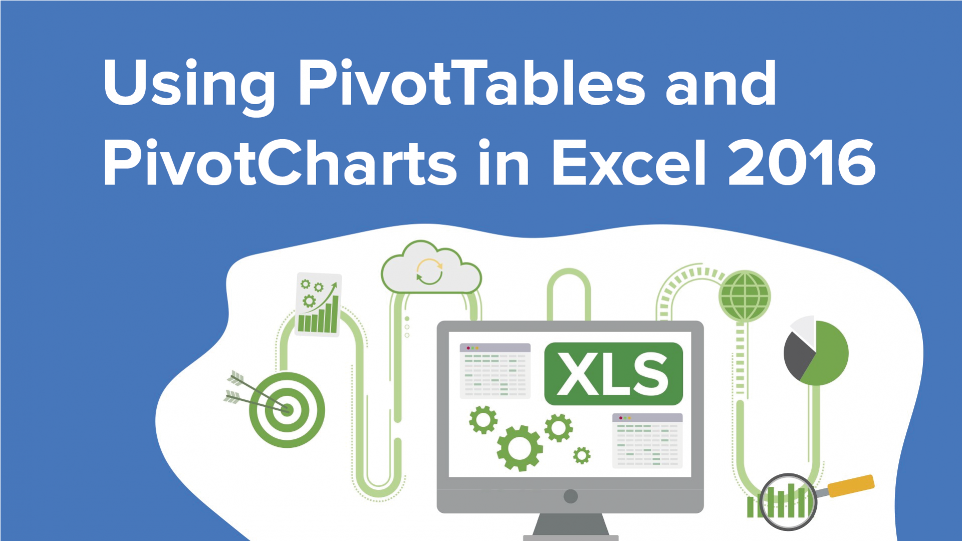 Using Pivottables And Pivotcharts In Excel 2016 Lecturio 4912