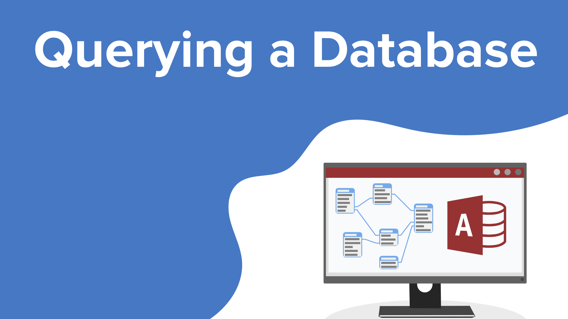 Querying a Database – Online Office Course | Lecturio