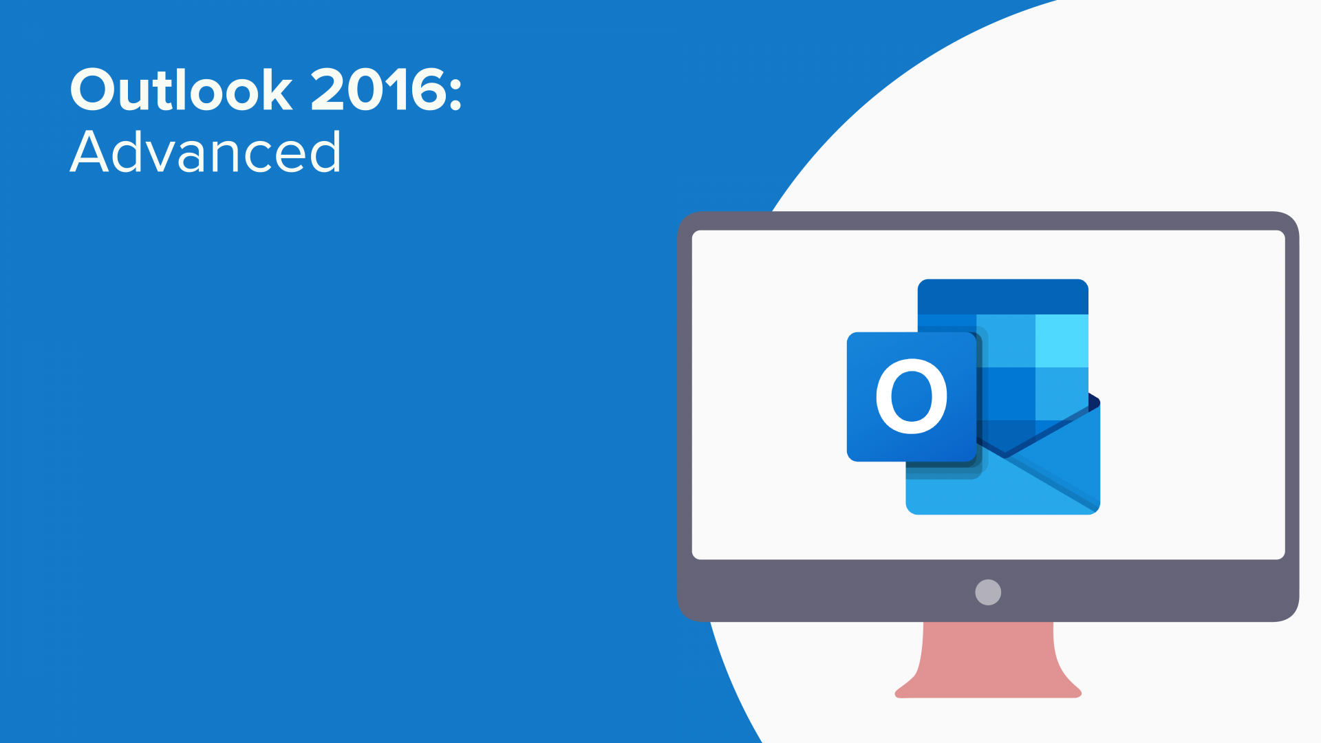 Outlook 2016: Advanced (EN) – Online Outlook Course | Lecturio
