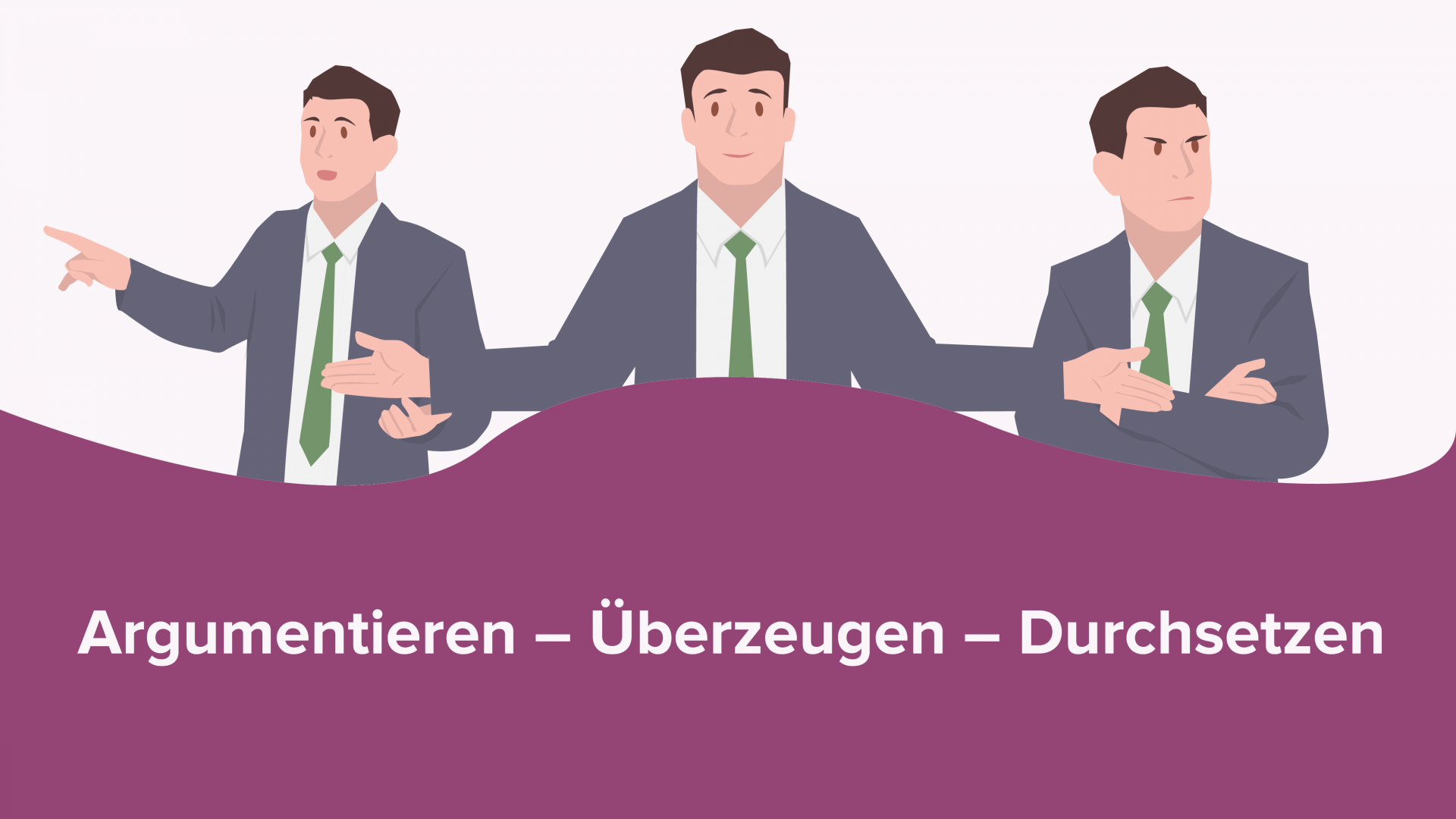 Argumentieren – Überzeugen – Durchsetzen | Lecturio