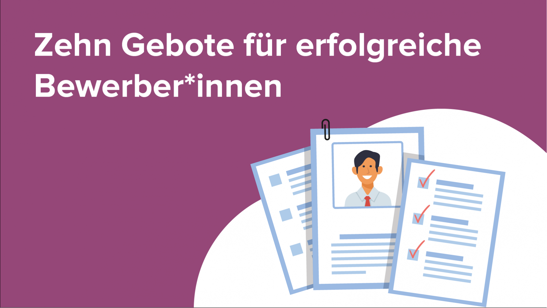 Erstes Gebot: Der erste Eindruck | Lecturio