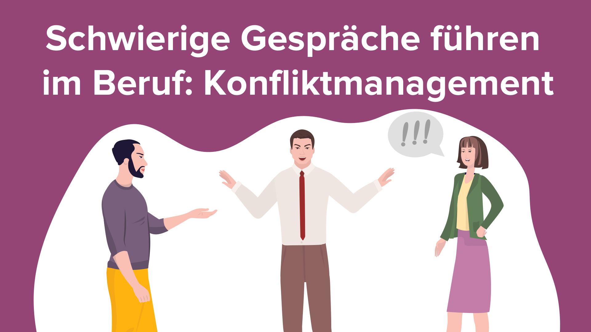 Schwierige Gespräche im Beruf – Online Kurs Kommunikation Schwierige Gespräche im Beruf – Online Kurs Kommunikation