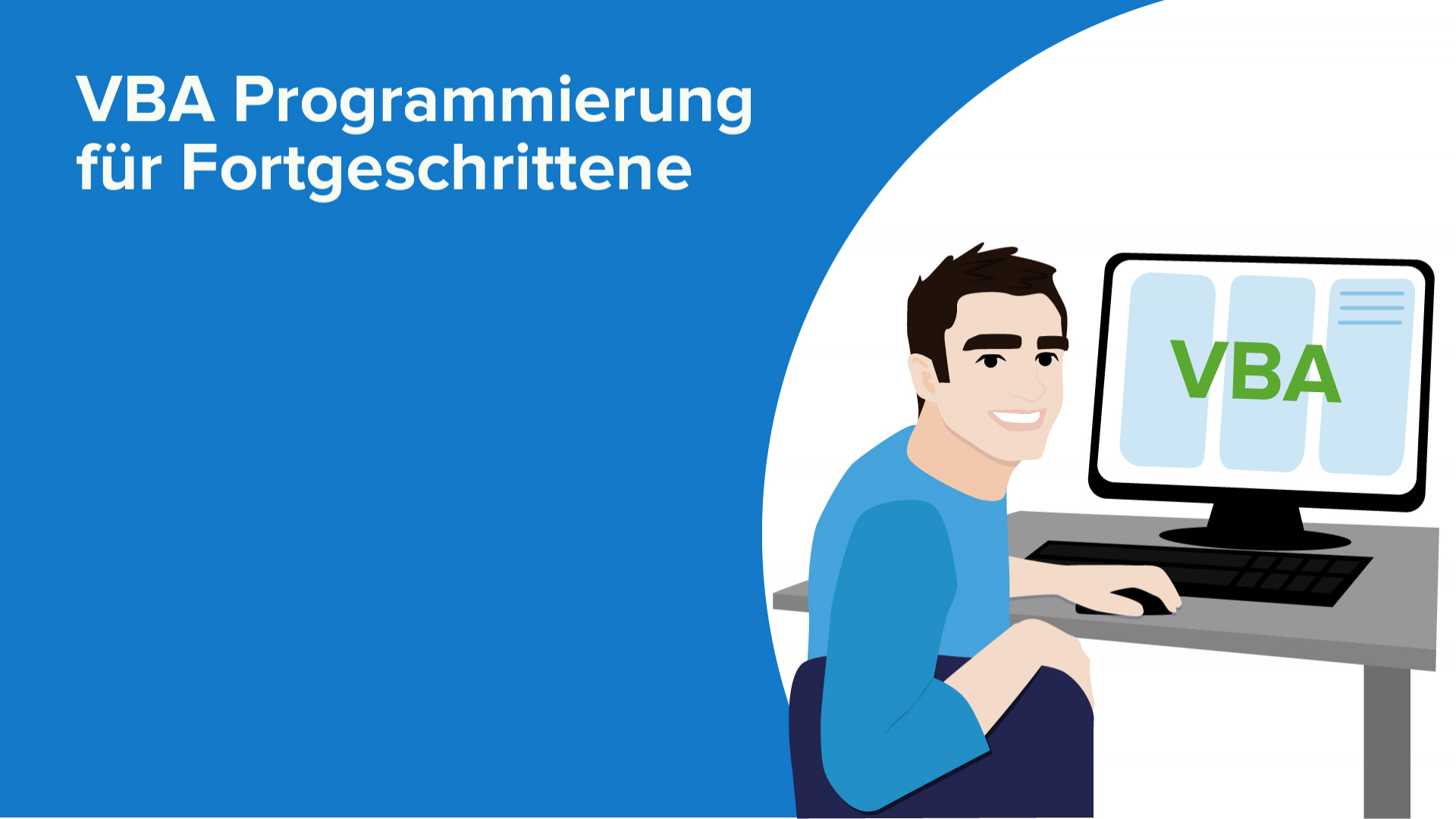VBA Programmierung für Fortgeschrittene – Online Software Kurs | Lecturio