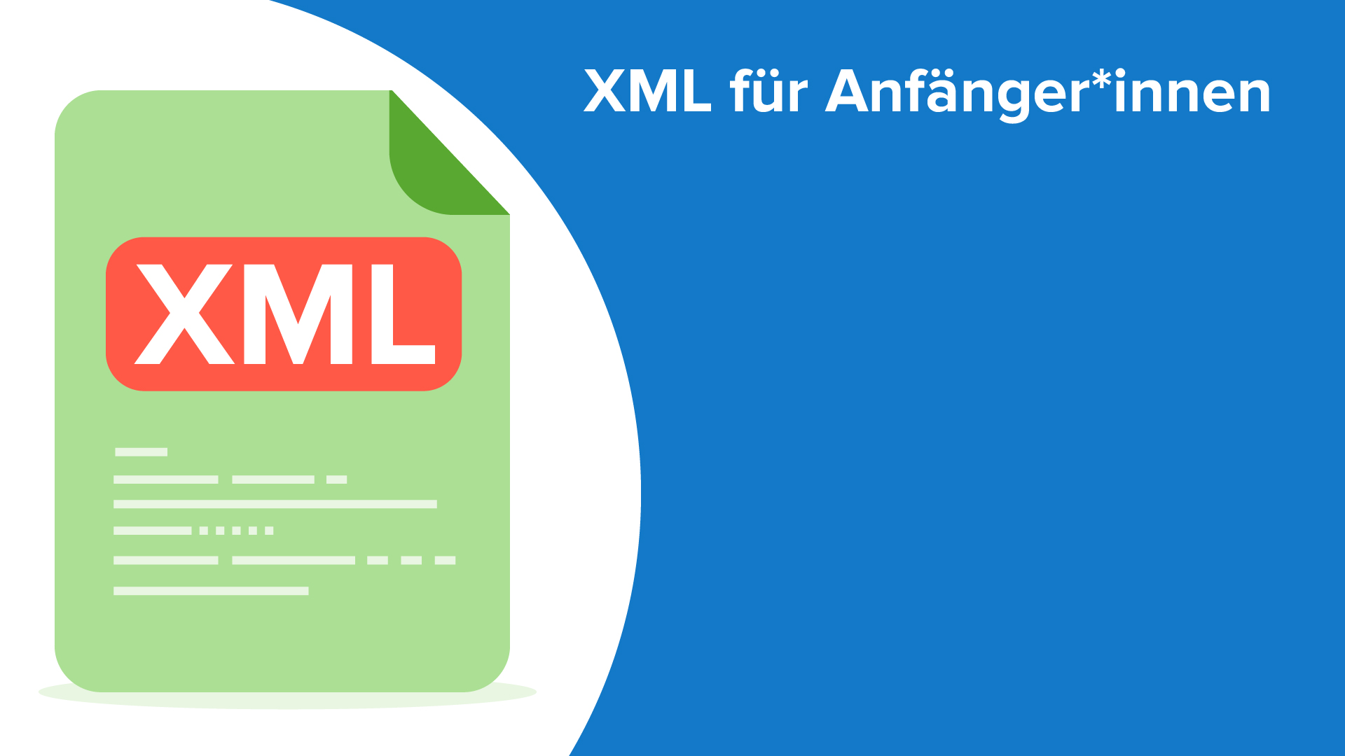 XML: Übungen für Einsteiger | Online Lernen mit Lecturio