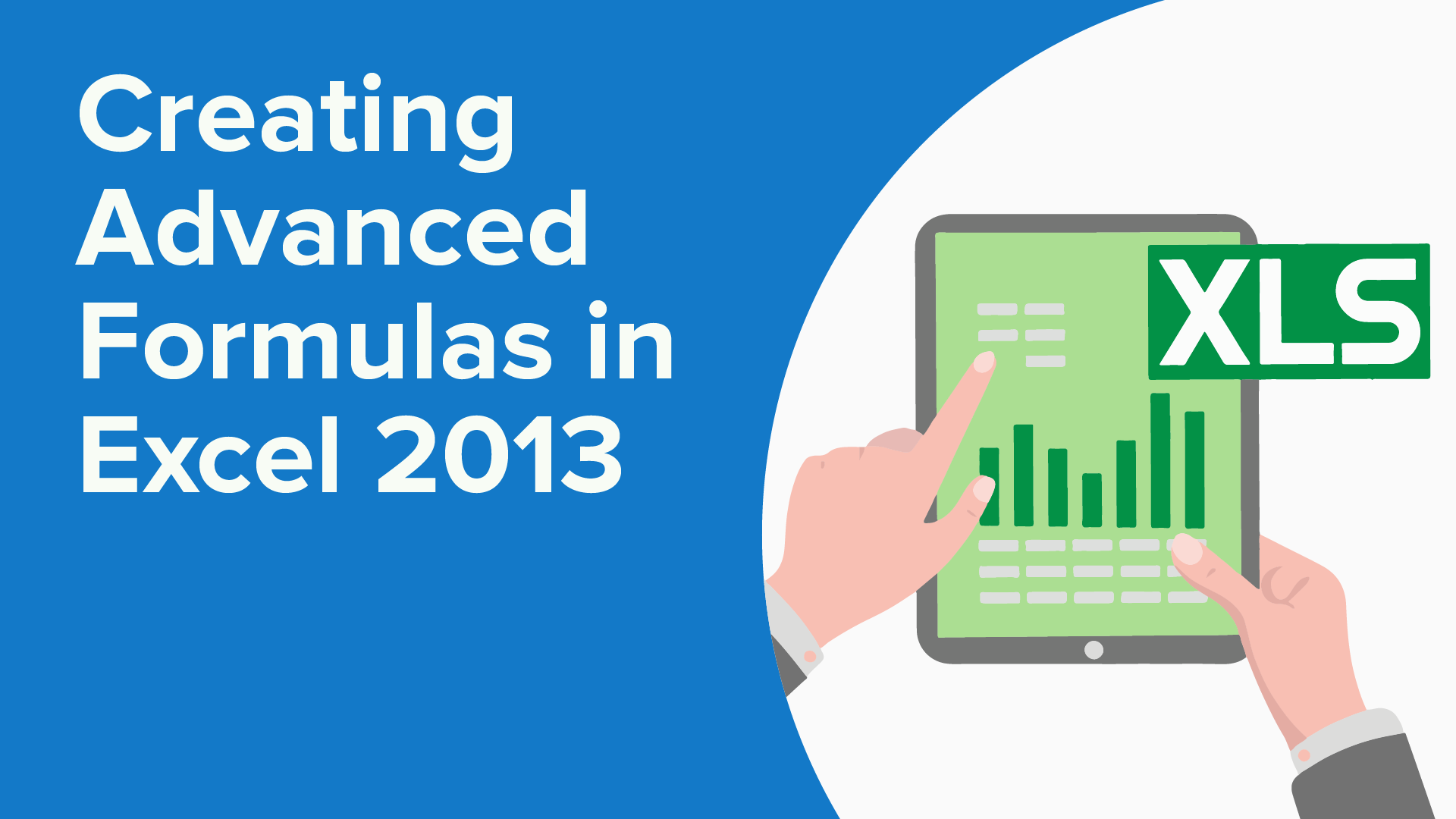 Creating Advanced Formulas - Lesson Introduction
