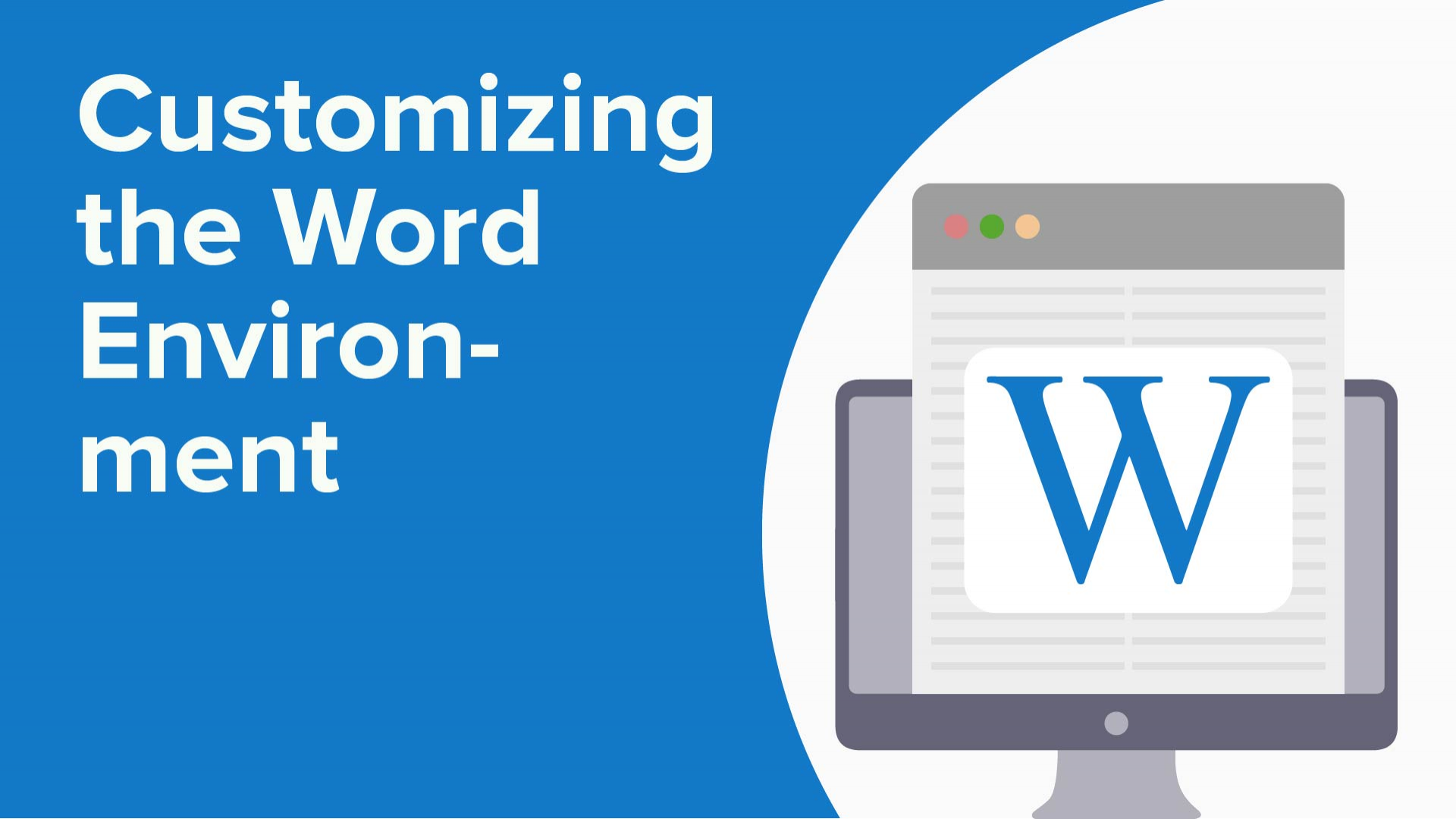 Customizing the Word Environment – Online Software Kurs | Lecturio