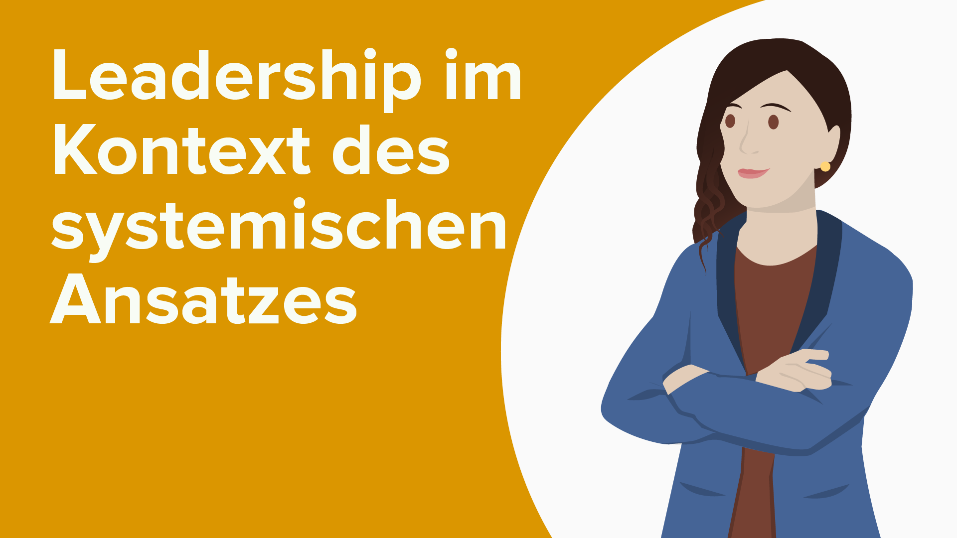 Systemische Führung als Beratungsleistungen – Vortrag | Lecturio