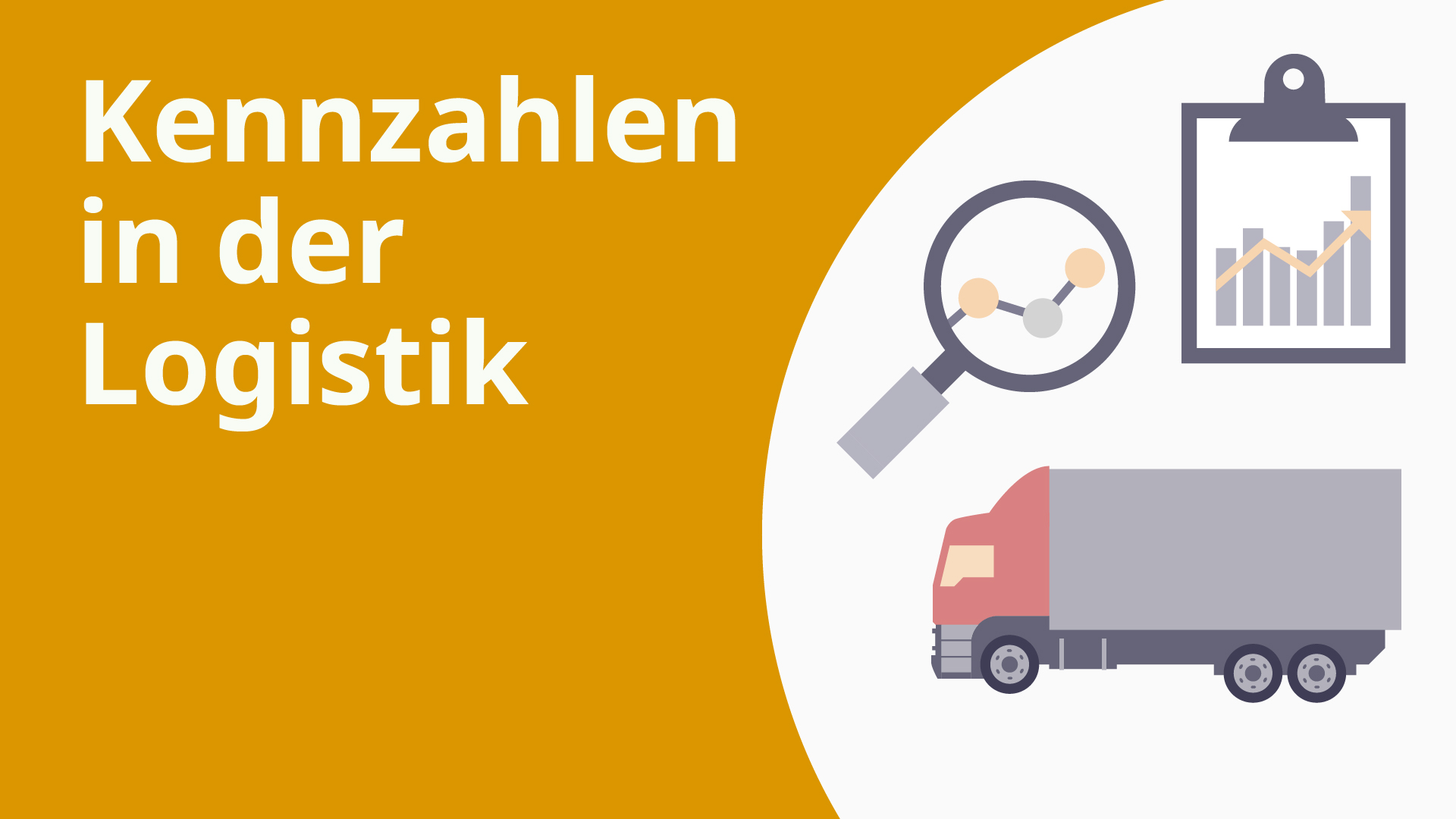 Kennzahlen in der Logistik – Einkauf und Logistik | Lecturio