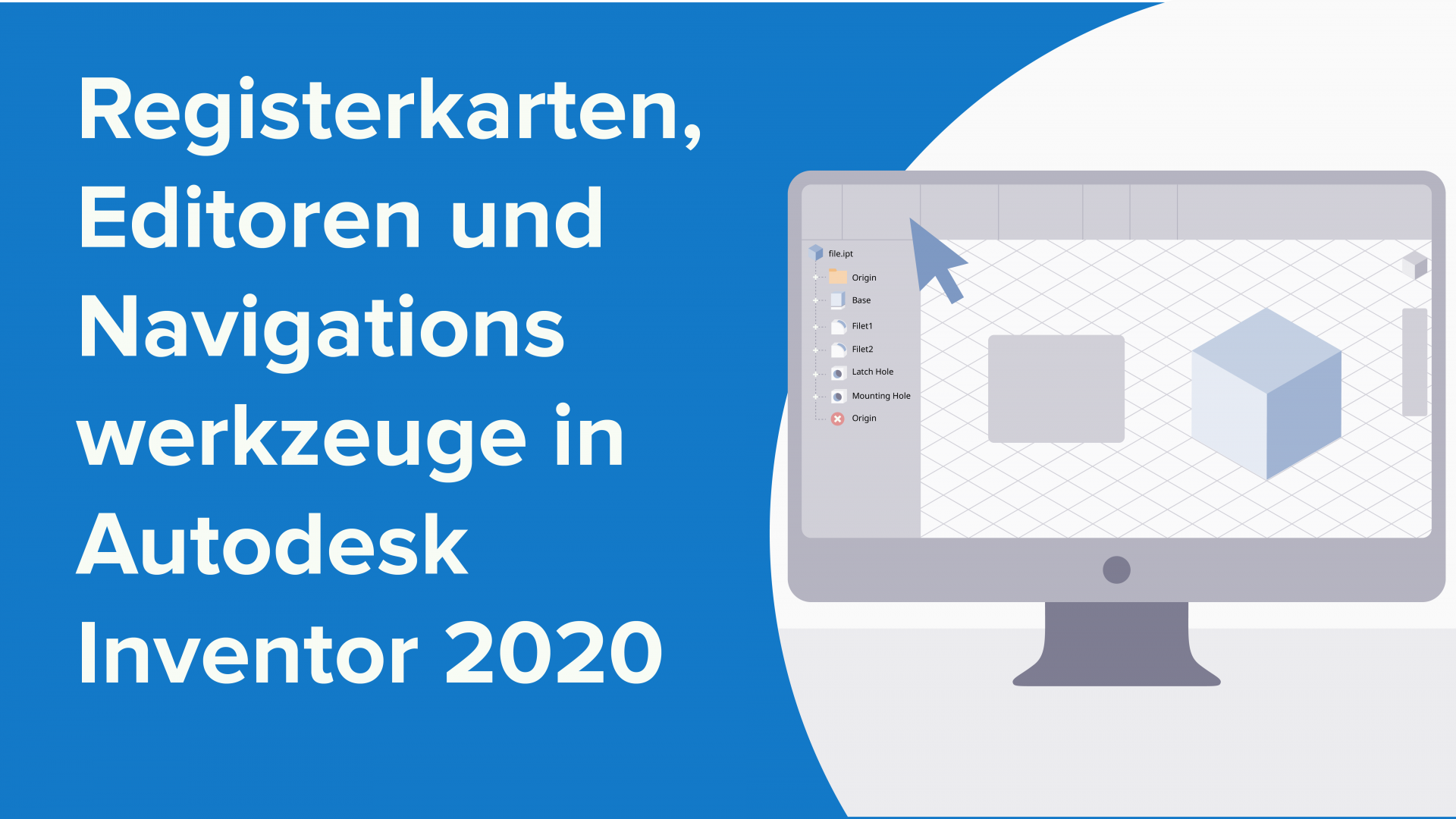 Inventor Registerkarten im Überblick – Online Vortrag | Lecturio