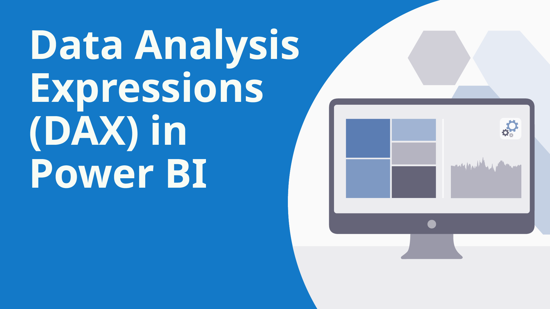 Data Analysis Expressions (DAX) in Power BI – Online Kurs