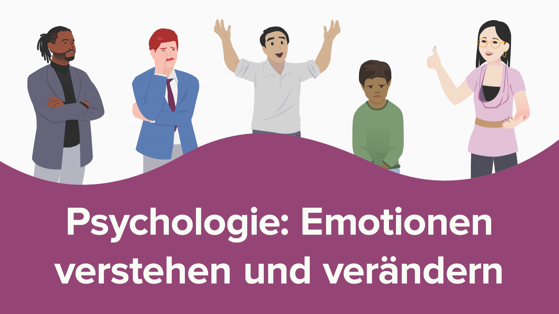 Emotionen verstehen und verändern – Online Kurs | Lecturio