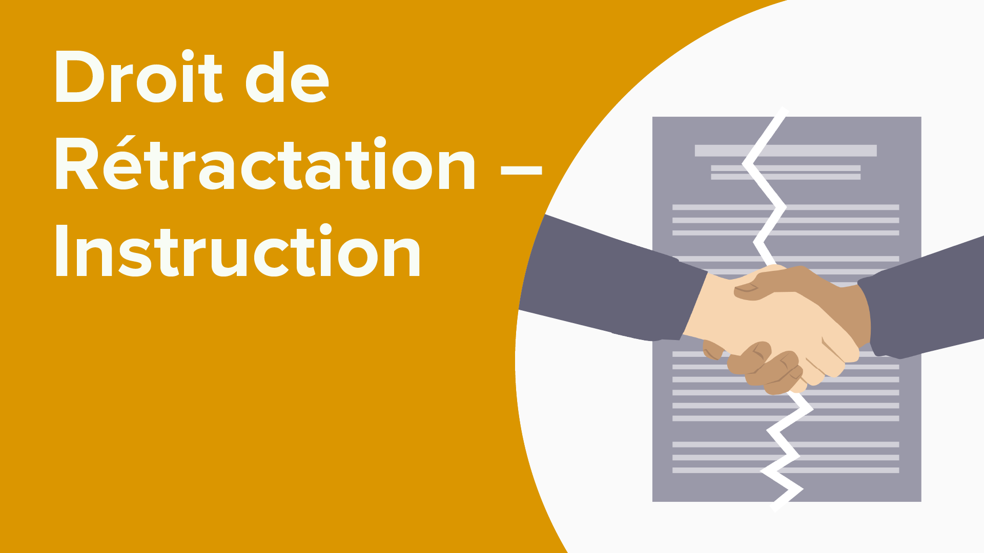 Droit de Rétractation – Instruction – Conformité | Lecturio