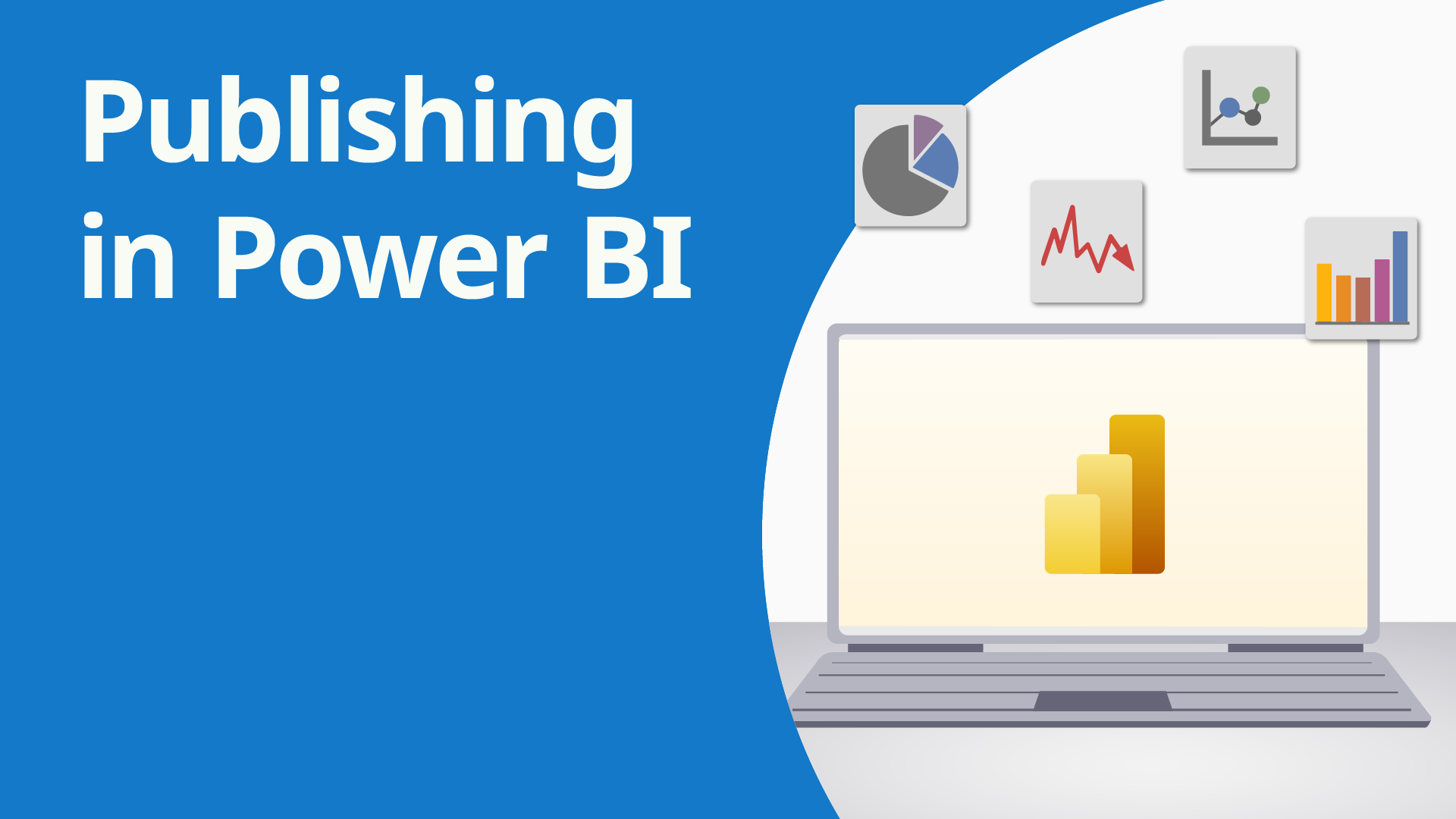 Power BI: Publishing from Desktop – Online Lecture | Lecturio