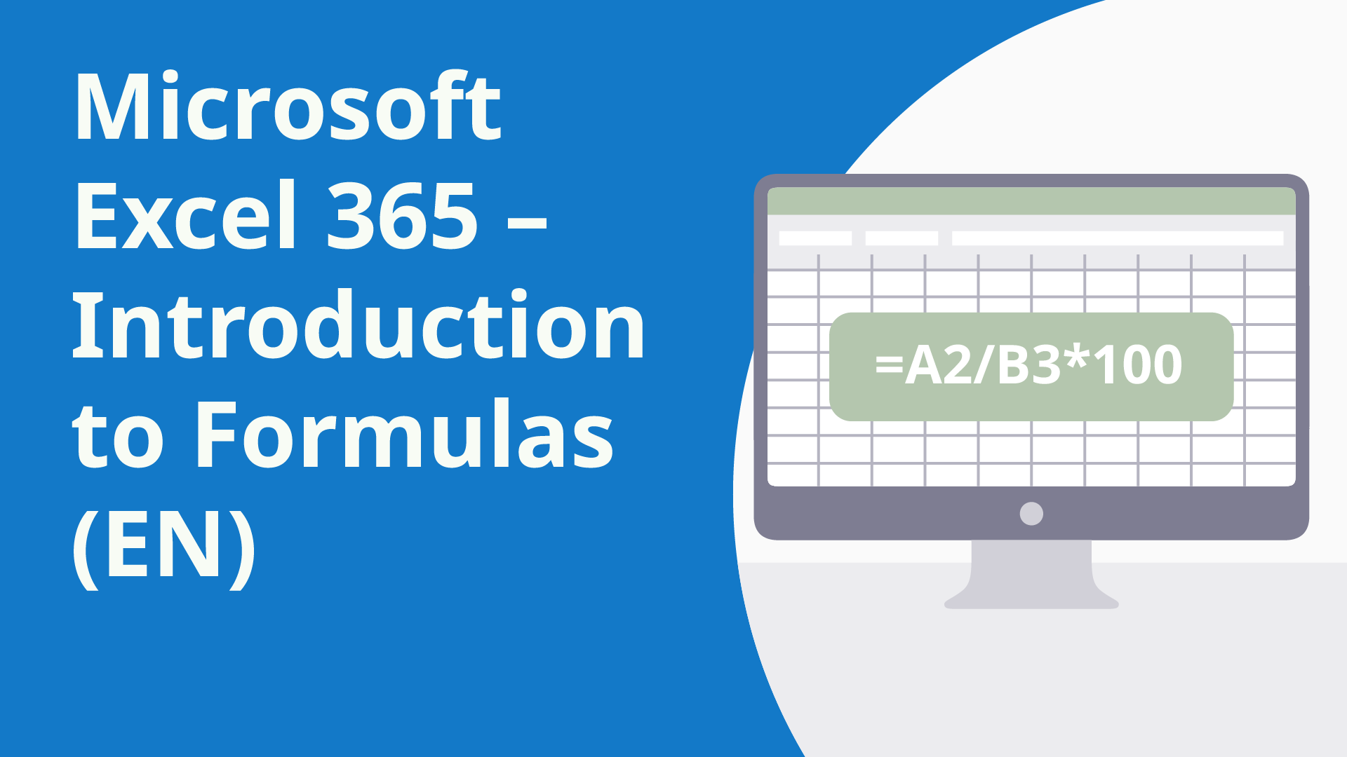 Microsoft Excel 365 – Introduction to Formulas – Online Course